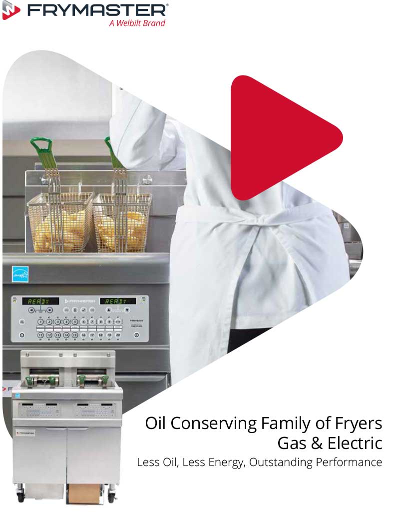 Frymaster Oil Conserving Fryers - Performance Reps Northwest